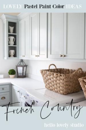 Romantic Pastel Paint Colors & Timeless French Country Interior Inspo ...
