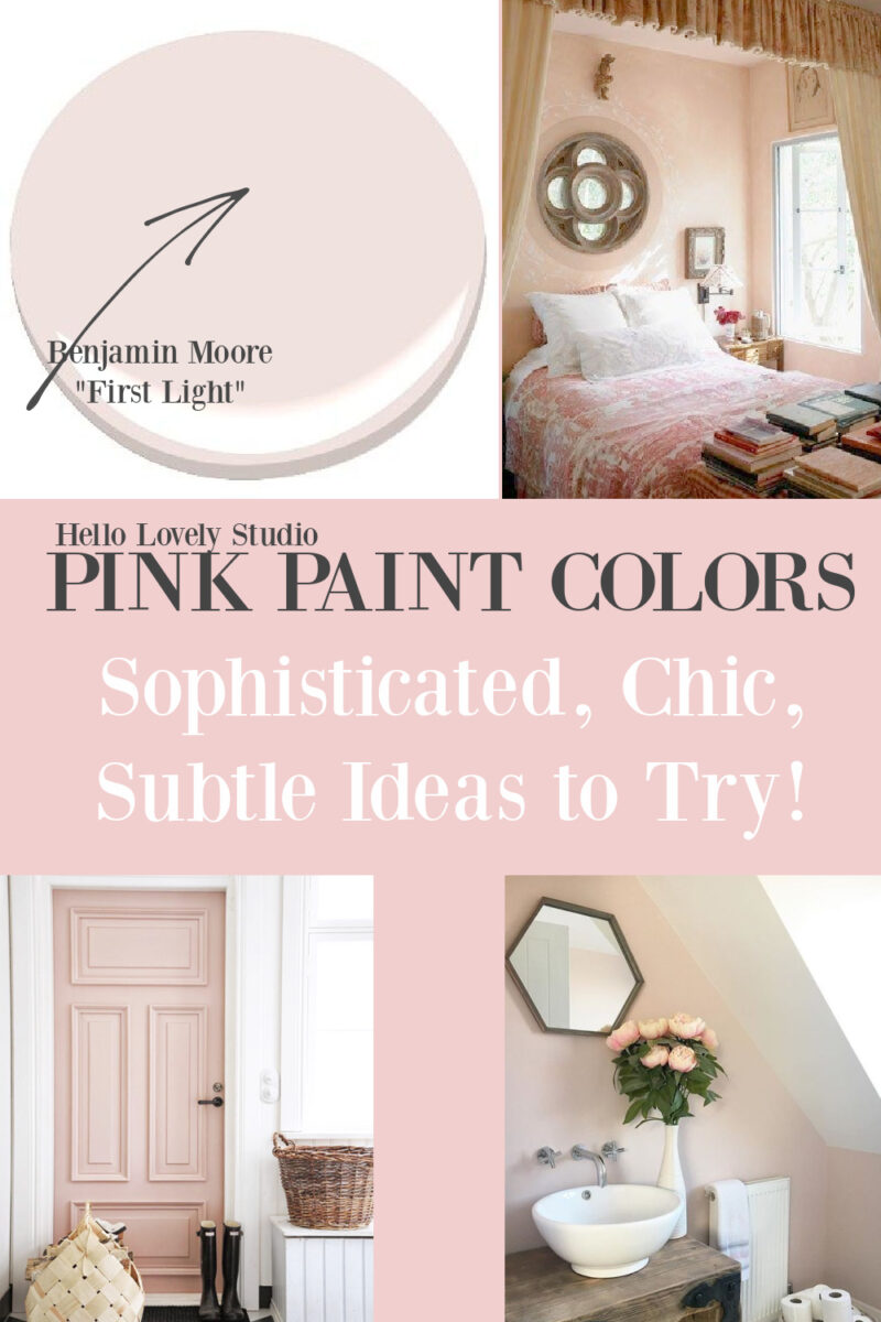 Best Sophisticated, Chic and Subtle Pink Paint Colors Now! - Hello Lovely