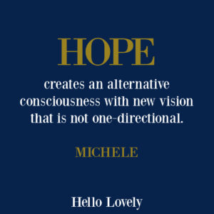 Endurance, Courage, Love & Hope Quotes for Messy Chapters - Hello Lovely
