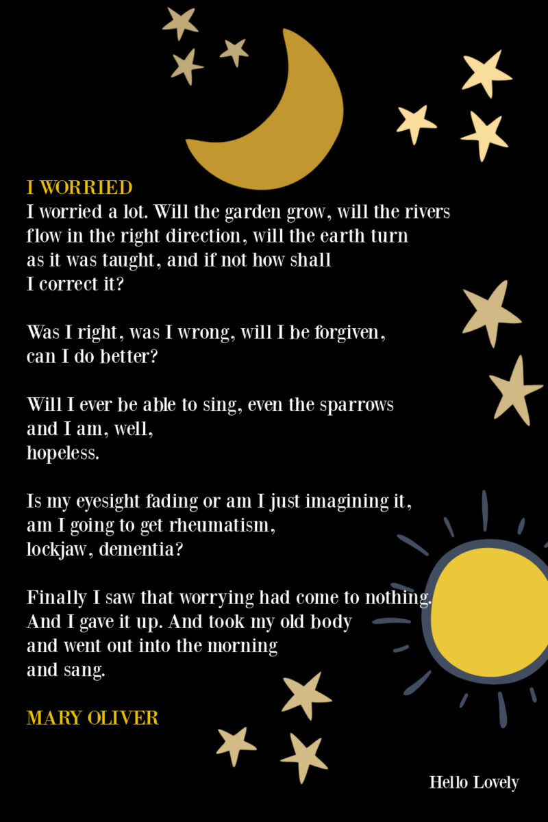 MARY OLIVER: Lovely Words to Feed the Soul - Hello Lovely
