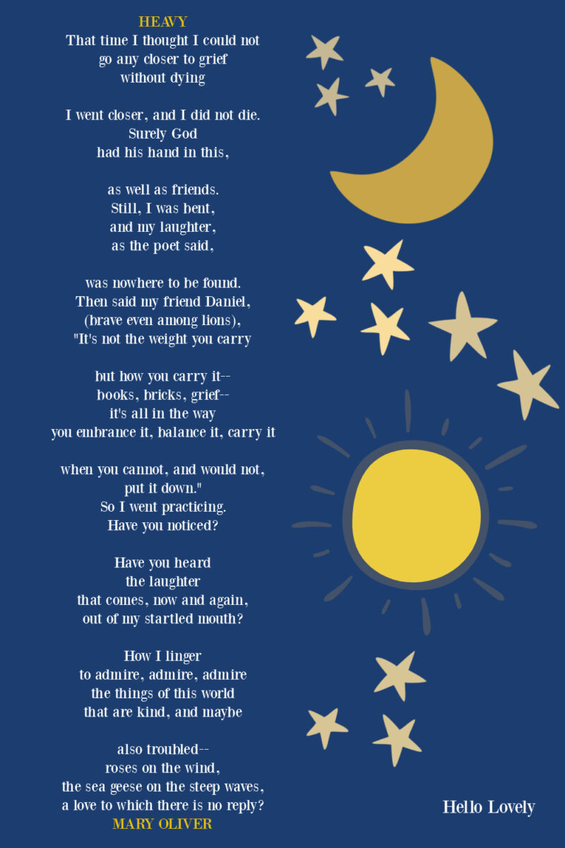 MARY OLIVER: Lovely Words to Feed the Soul - Hello Lovely
